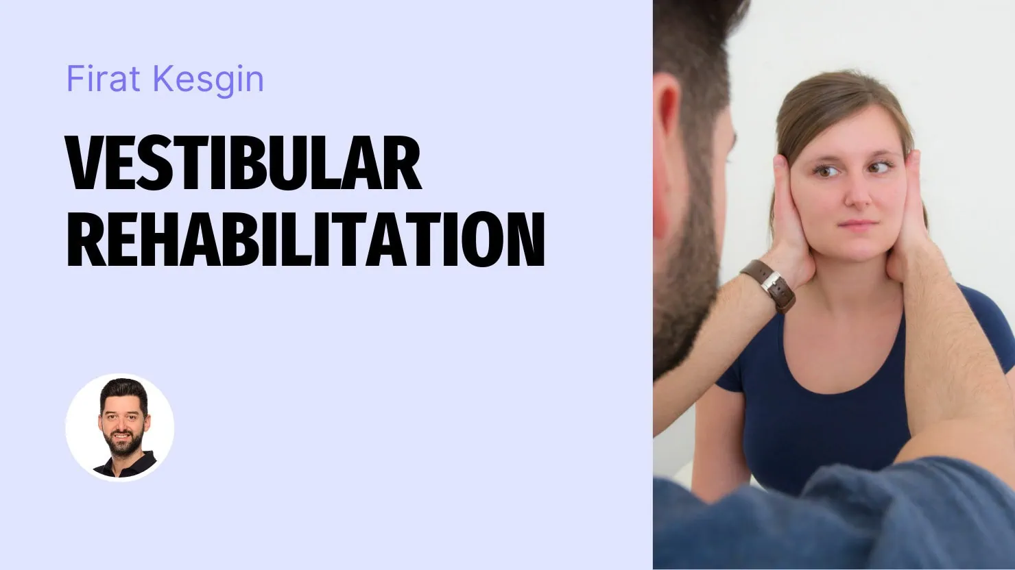 Curso de rehabilitación vestibular | Formación de fisioterapia en línea